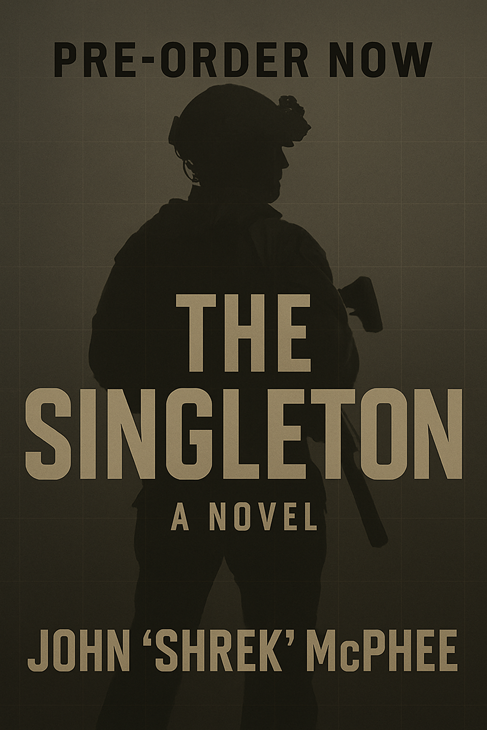 The Singleton by John “Shrek” McPhee – SOB Tactical