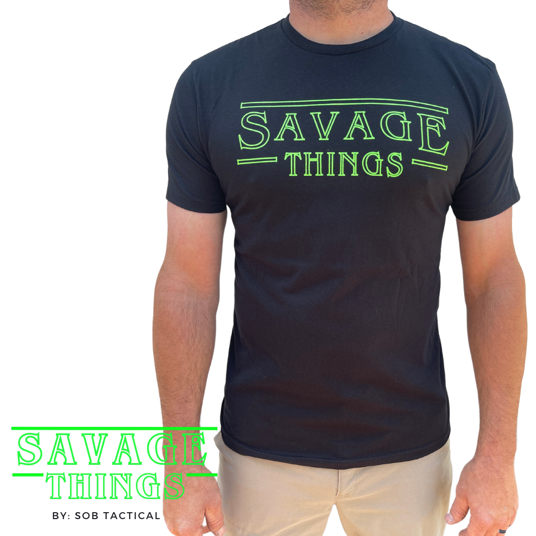 Elevate Your Style with the SAVAGE THINGS Shirt! – SOB Tactical
